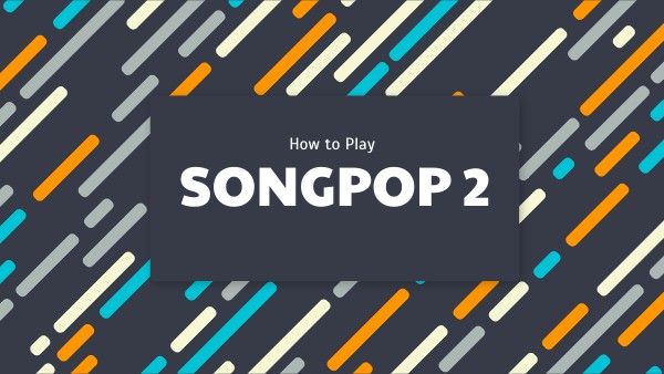 How to Play: SongPop 2