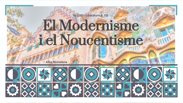4ESO Modernisme i Noucentisme | Genially