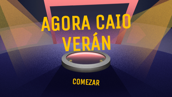 AGORA CAIO VERÁN | Genially