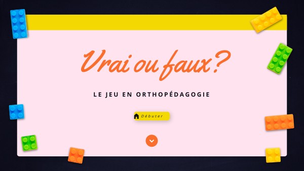vrai ou faux jeu | Genially
