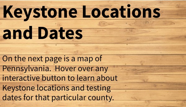 Keystone Testing Locations and Dates
