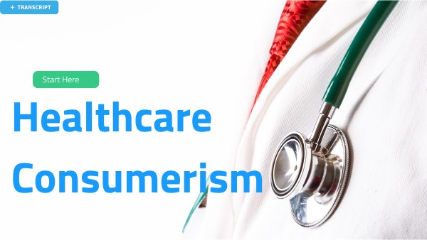 Healthcare Consumerism