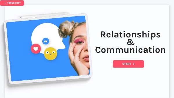 Relationships and Communiation