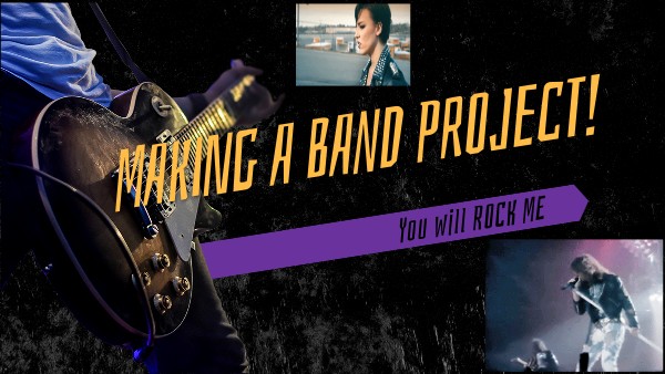 MAKING A BAND | Genially