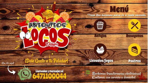 ANTOJITOS LOCOS ETCHOJOA