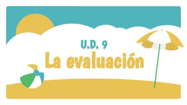 UD 9 La evaluación