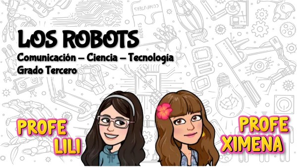 Los Robots 3° Zoomórficos | Genially