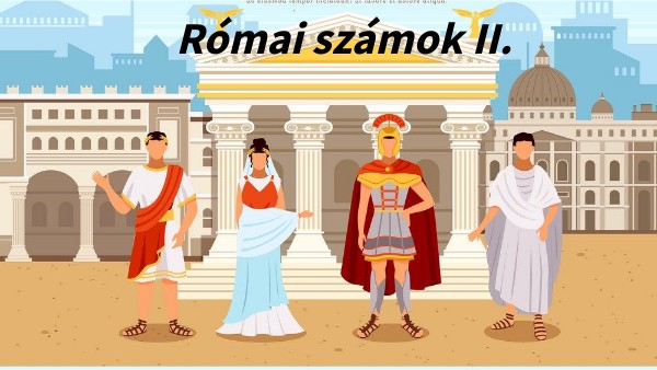 Római számok II. | Genially
