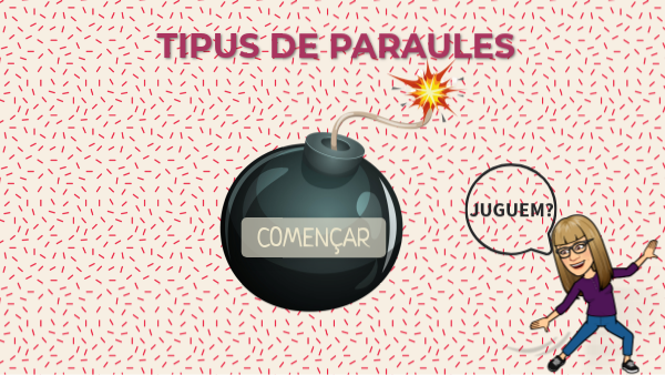 Bomba tipus de paraules | Genially