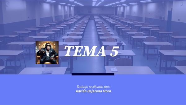 TEMA 5 | Genially