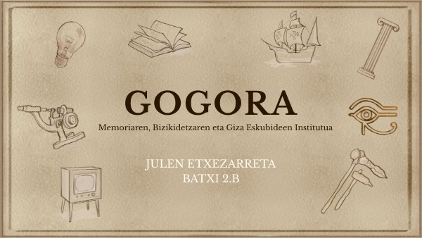 GOGORA - Julen Etxezarreta Martin