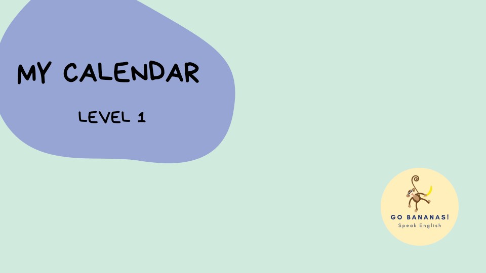 CALENDAR NIVEL 1 | Genially