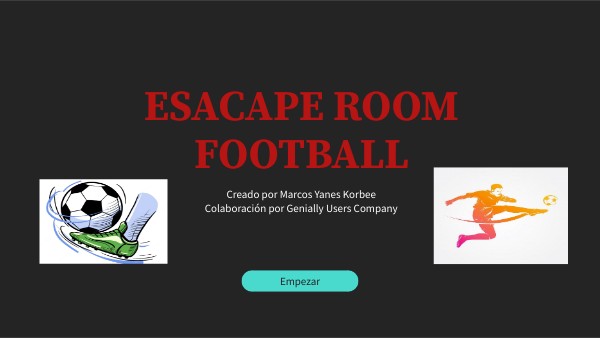 ESCAPE ROOM FÚTBOL | Genially