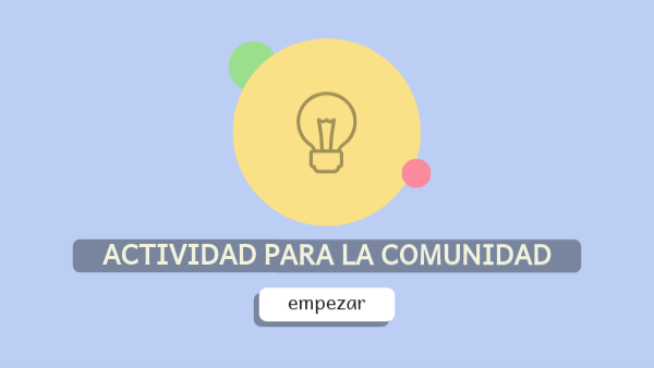 Actividad para la comunidad | Genially