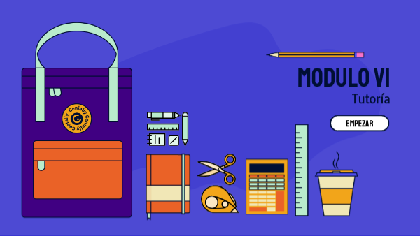 tutoria modulo VI | Genially