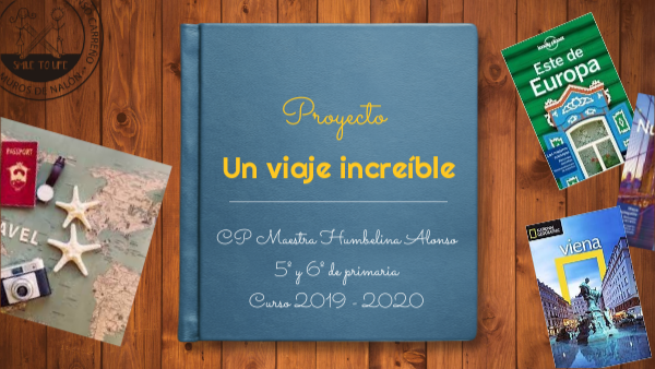 Un viaje increíble | Genially