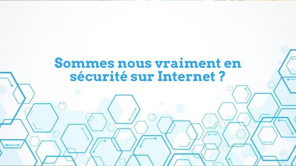 Sécurité sur Internet