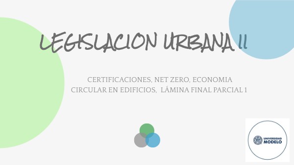 LEG URB II/CERTIF/ LAMINA FINAL | Genially