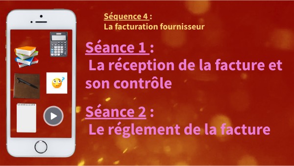 Sequence facture fournisseur | Genially