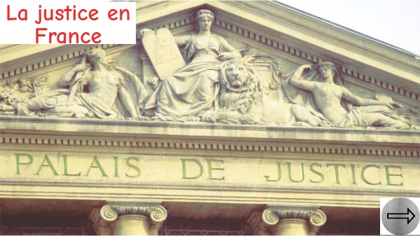 La justice en France | Genially
