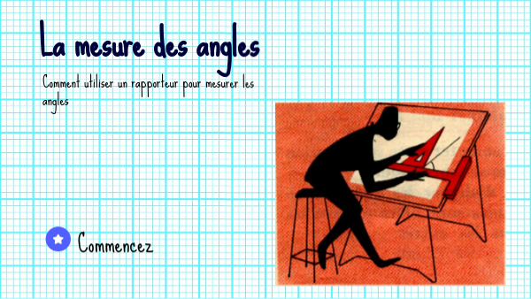 La mesure des angles | Genially