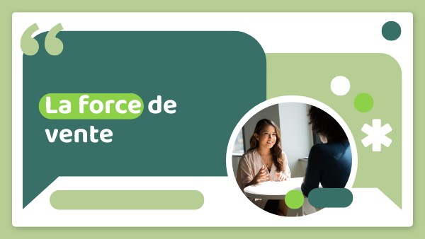 La force de vente | Genially