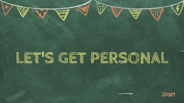 LET'S GET PERSONAL