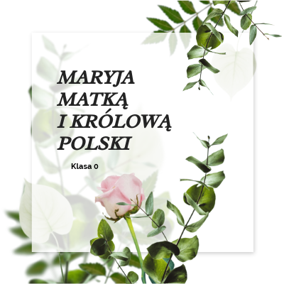 Maryja kl.0 | Genially