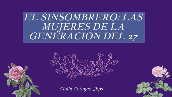Spagnolo Giulia Cotugno 5bps - Las sinsombreros y la generacion del 27 ...