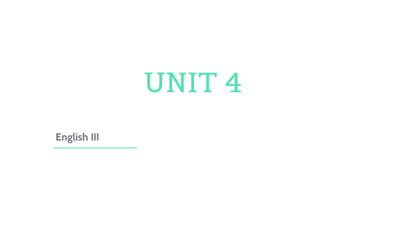 English III Unit 4