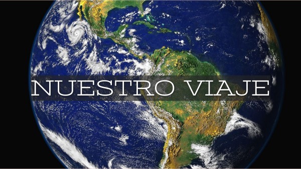 NUESTRO VIAJE