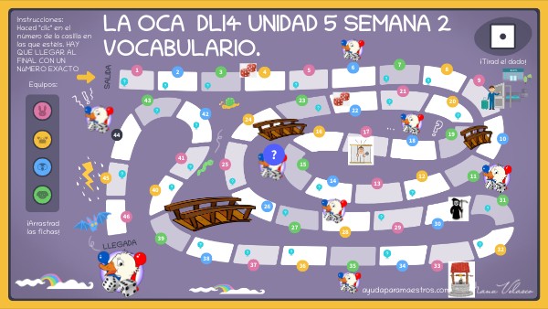La oca unidad 5 semana 2 vocabulario.
