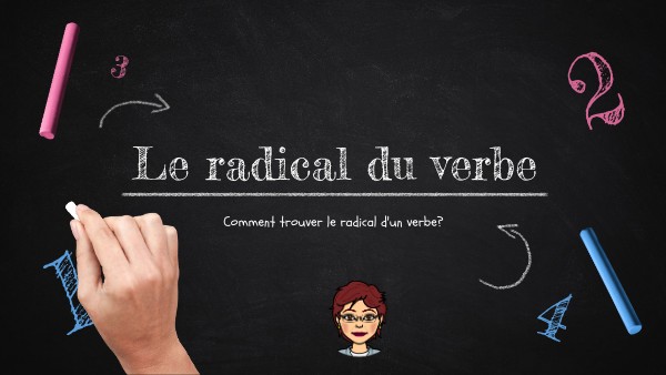 Le radical du verbe en ndls | Genially