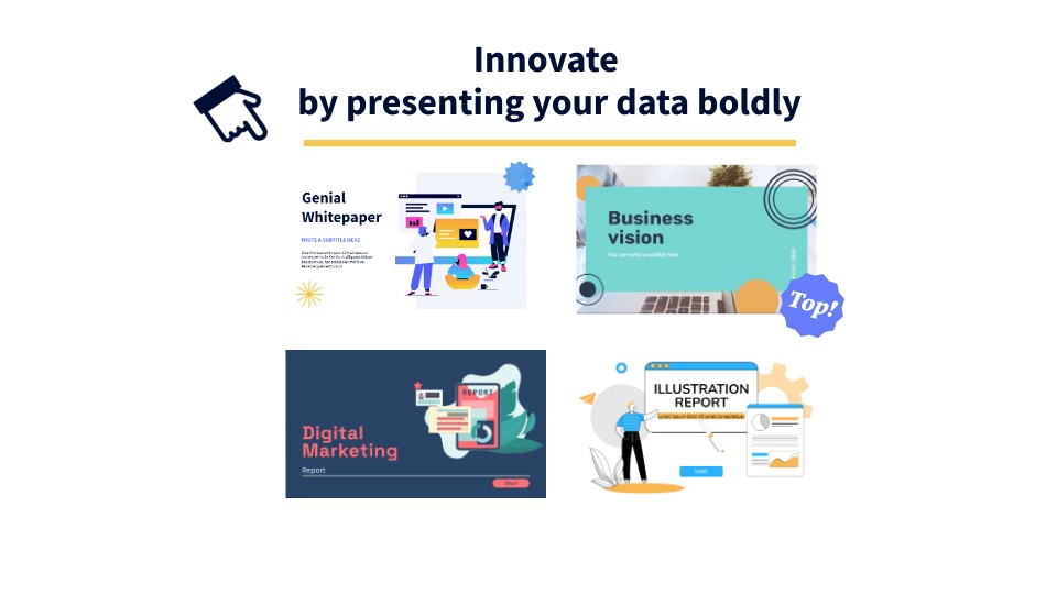 Innovate by presenting your data boldly