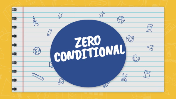 ZERO CONDITIONAL | Genially