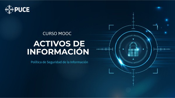 PSI - M2 - R1 - Clasificación de los activos de información | Genially