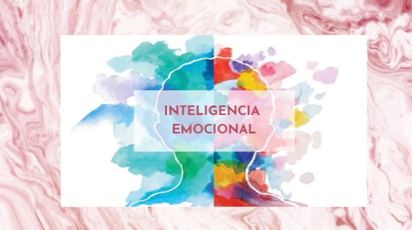 Inteligencia Emocional | Genially