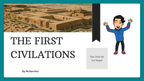 Early Civilizations | Genially