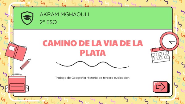 Camino de la via de la plata | Genially