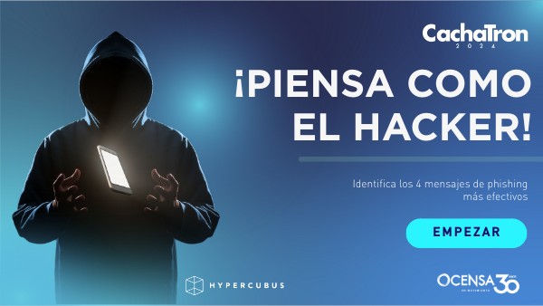 ¡PIENSA COMO EL HACKER!