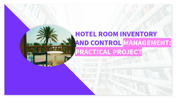 Hotel Room Inventory Management | Genially