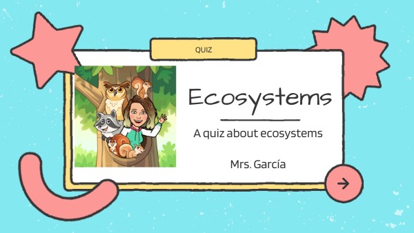 Quiz Ecosystems | Genially