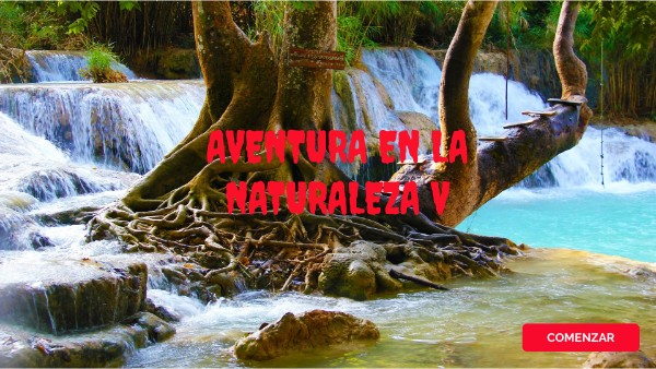 AVENTURA EN LA NATURALEZA V
