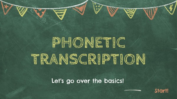 Class 2 Phonetic Transcription | Genially