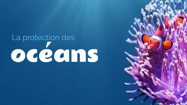 La protection des océans