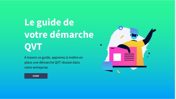 Le guide de votre démarche QVT - complet | Genially