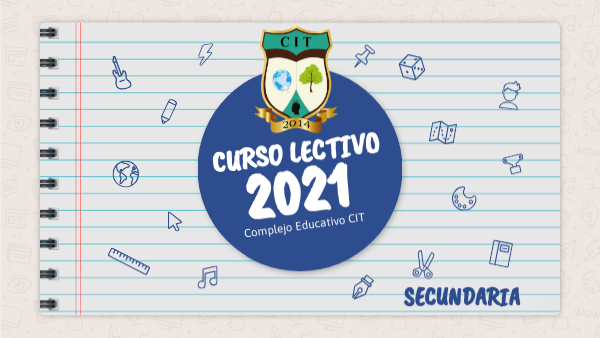 Curso Lectivo 2021 - Secundaria | Genially