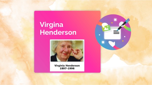 Virginia Henderson | Genially