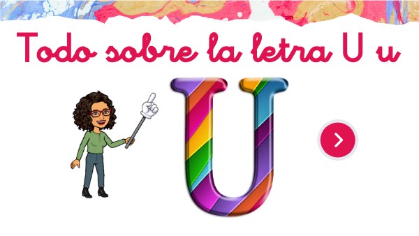 Letra U | Genially