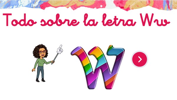 Letra W | Genially